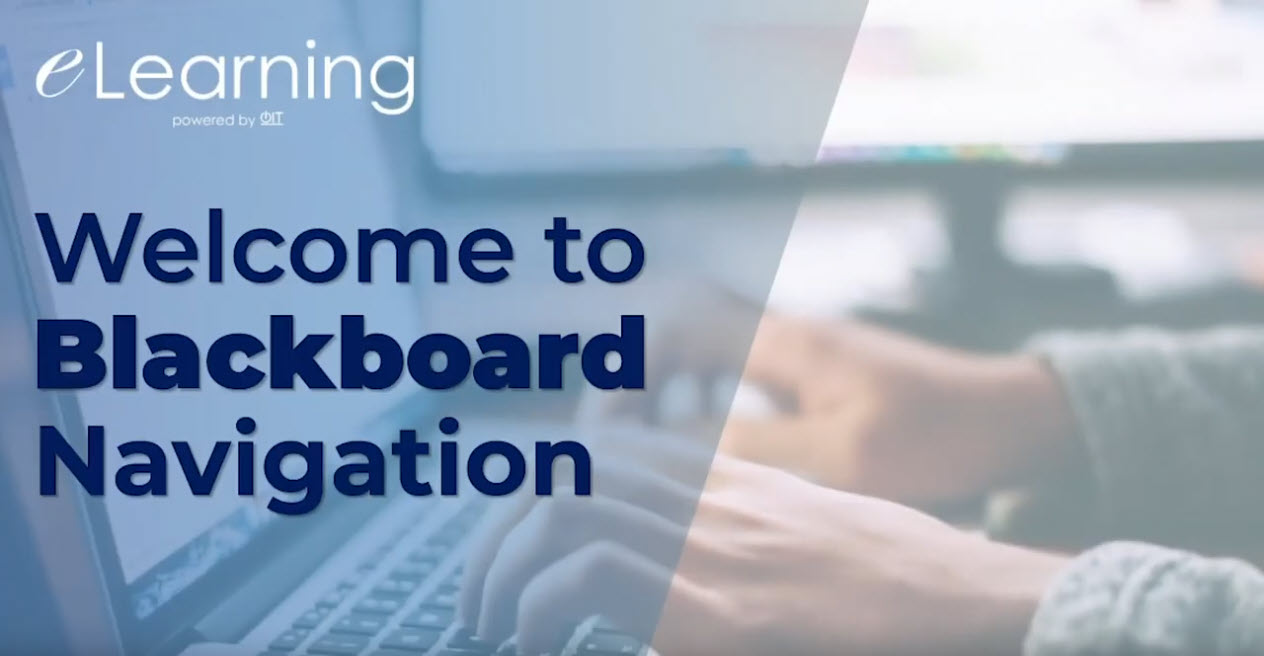 Student eLearning (Blackboard) Tutorial Videos